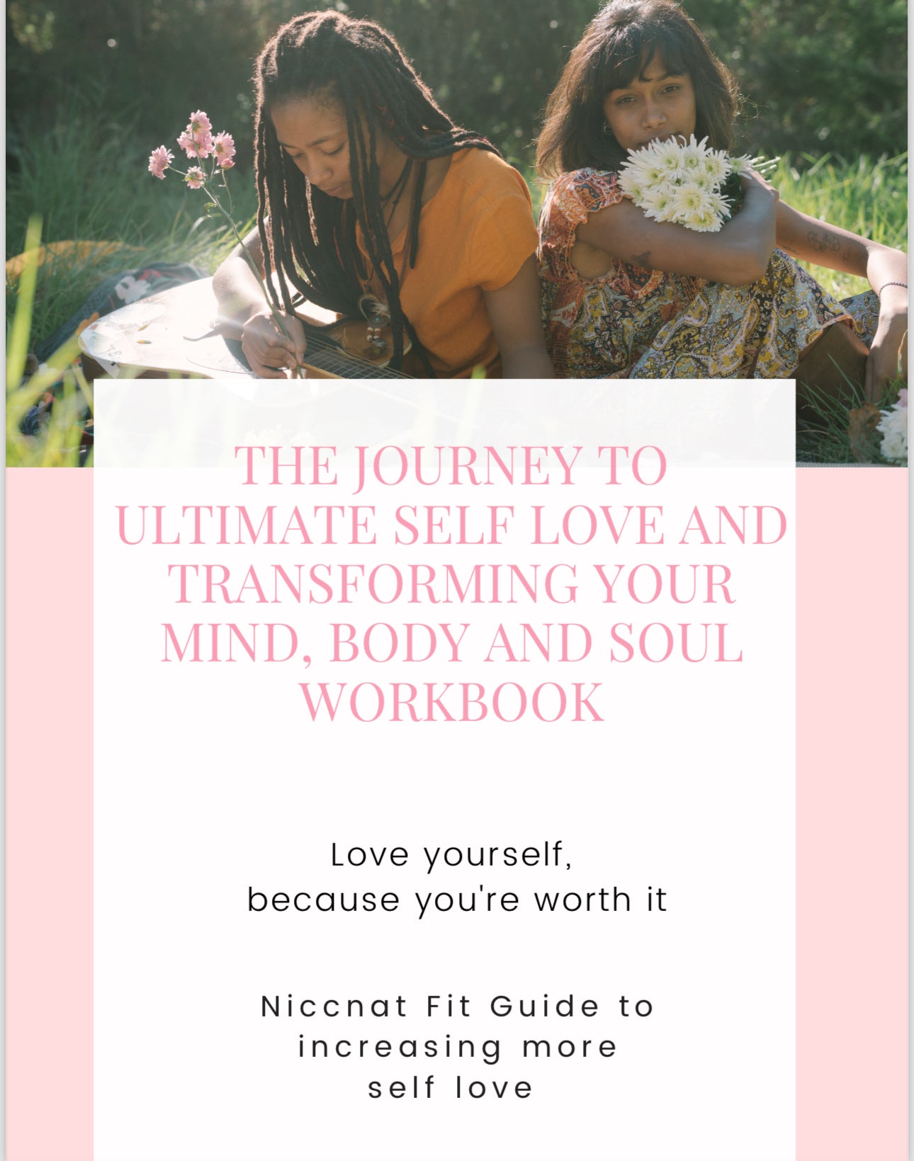 The Journey to Ultimate Self Love Ebook – NiccnatFit